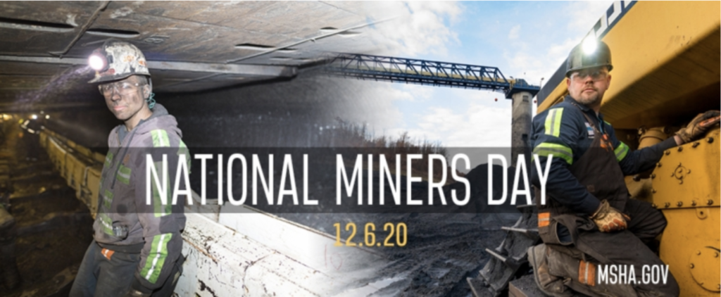 Celebrate National Miners Day